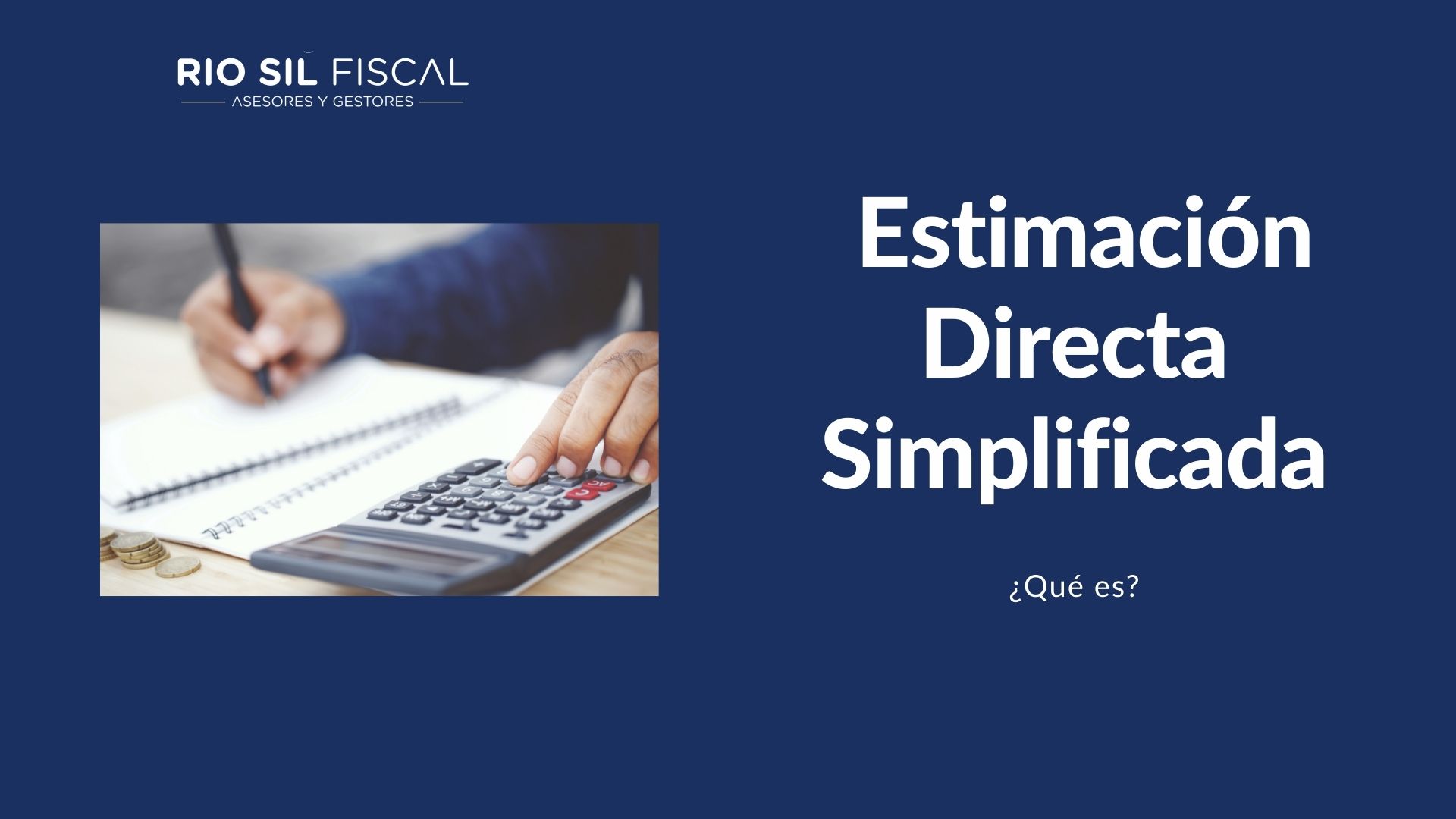 estimacion directa simplificada – Rio Sil Fiscal